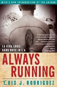 #LatinoLit Banned Book Review: "Always Running - La Vida Loca: Gang ...