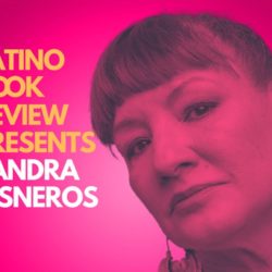 Sandra Cisneros Takes Us Back to Her Early Narratives With MARTITA, I ...